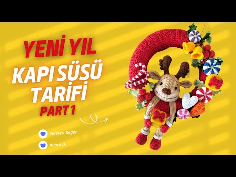 Geyikli Kapı Süsü Tarifi PART 1 (Deer Door Ornament Recipe Part 1)🦌🎄