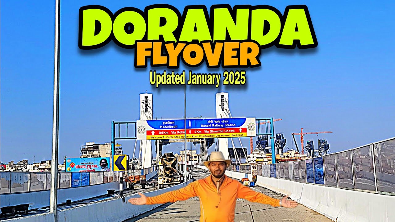 Doranda Flyover Update January 2025|| Ranchi Flyover Update || Letest ...