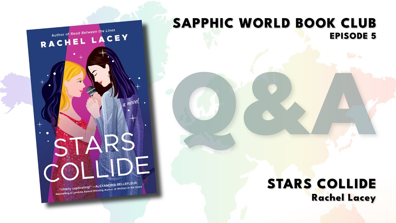 Sapphic World Book Club - Episode 5 - Stars Collide - Rachel Lacey ...