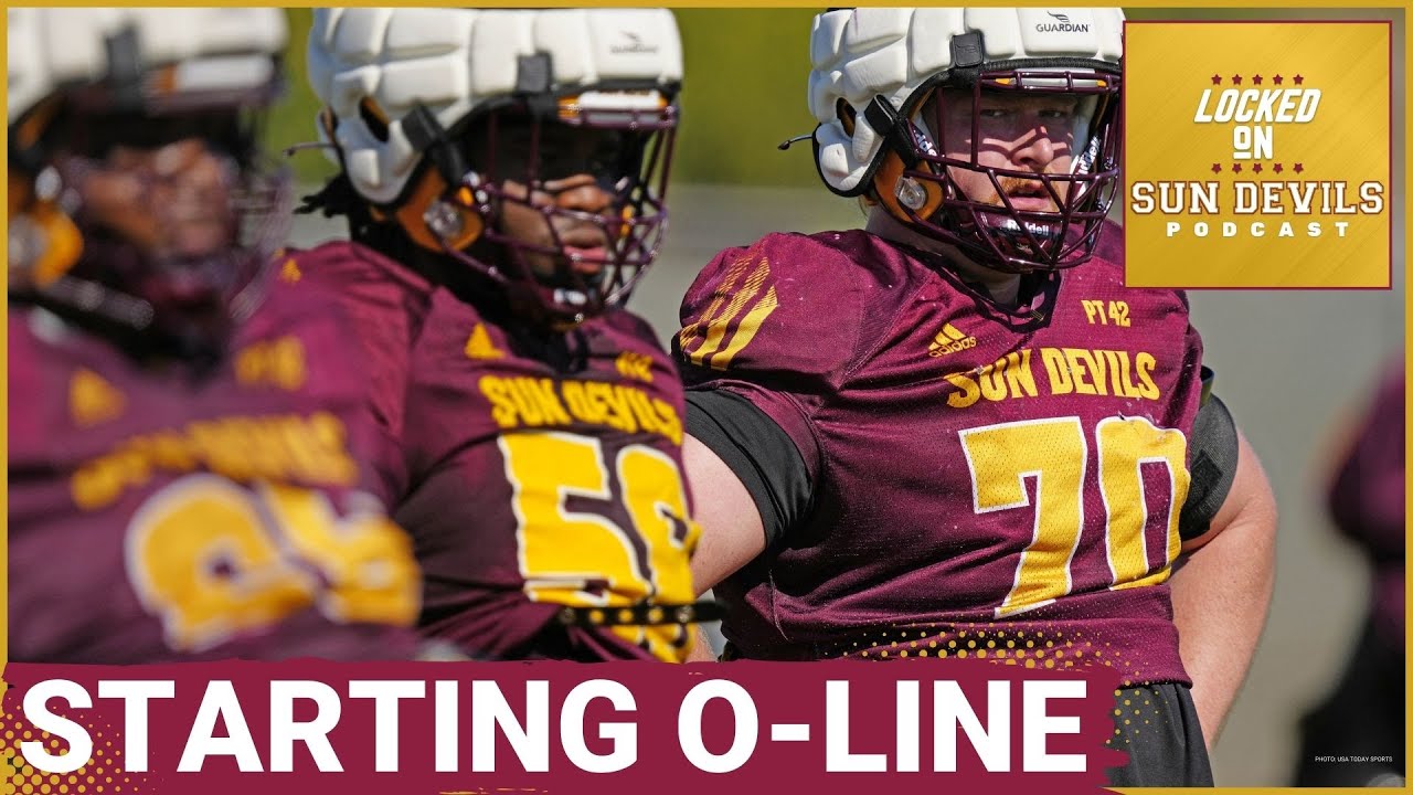 Will the offensive line dictate the offensive success for Arizona State ...