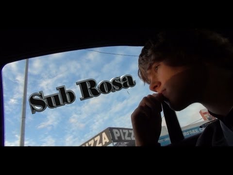 Sub Rosa - Short Film
