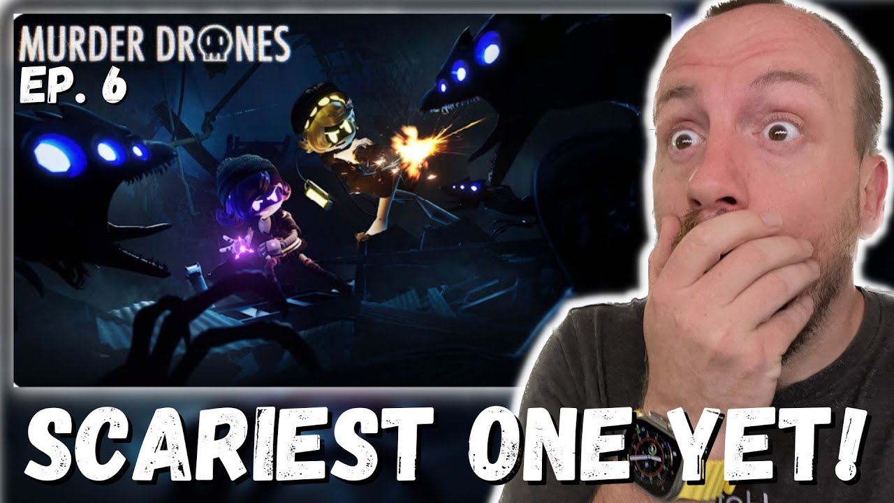 SCARIEST ONE YET! MURDER DRONES - Episode 6: Dead End (FIRST REACTION!) - YouTube