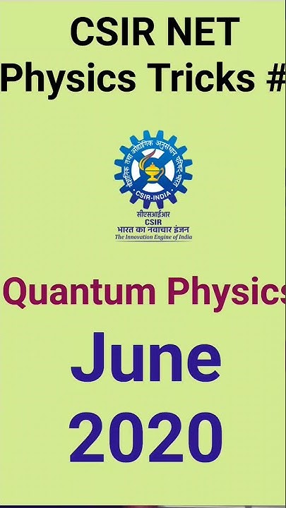 CSIR NET Physics Tricks June 2020 Quantum Physics - YouTube
