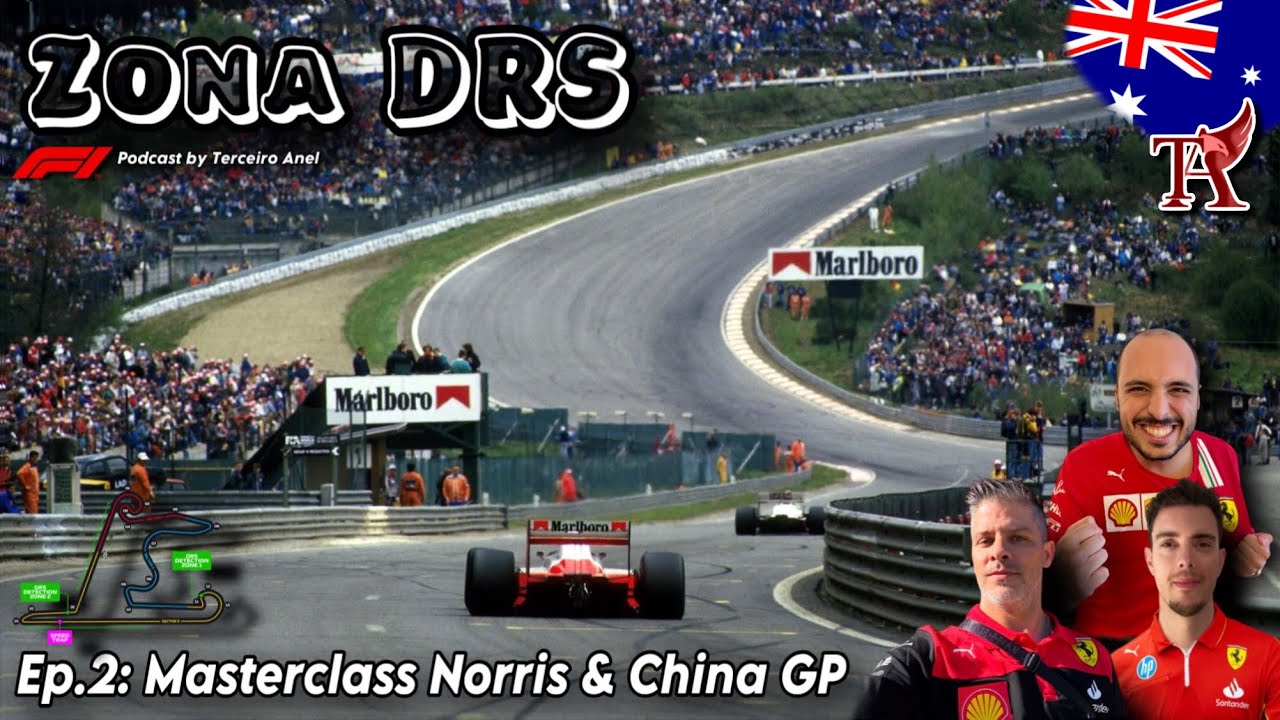 ZONA DRS - Ep. 2: MASTERCLASS NORRIS & CHINA GP!! ARRANQUE A TODO GÁS ...