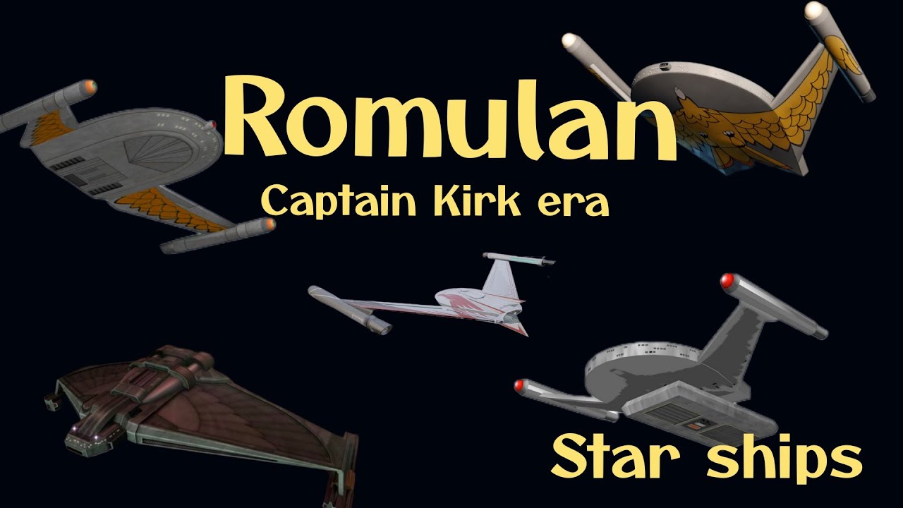 Romulan ship's Captain Kirk era 2240-2250 - YouTube