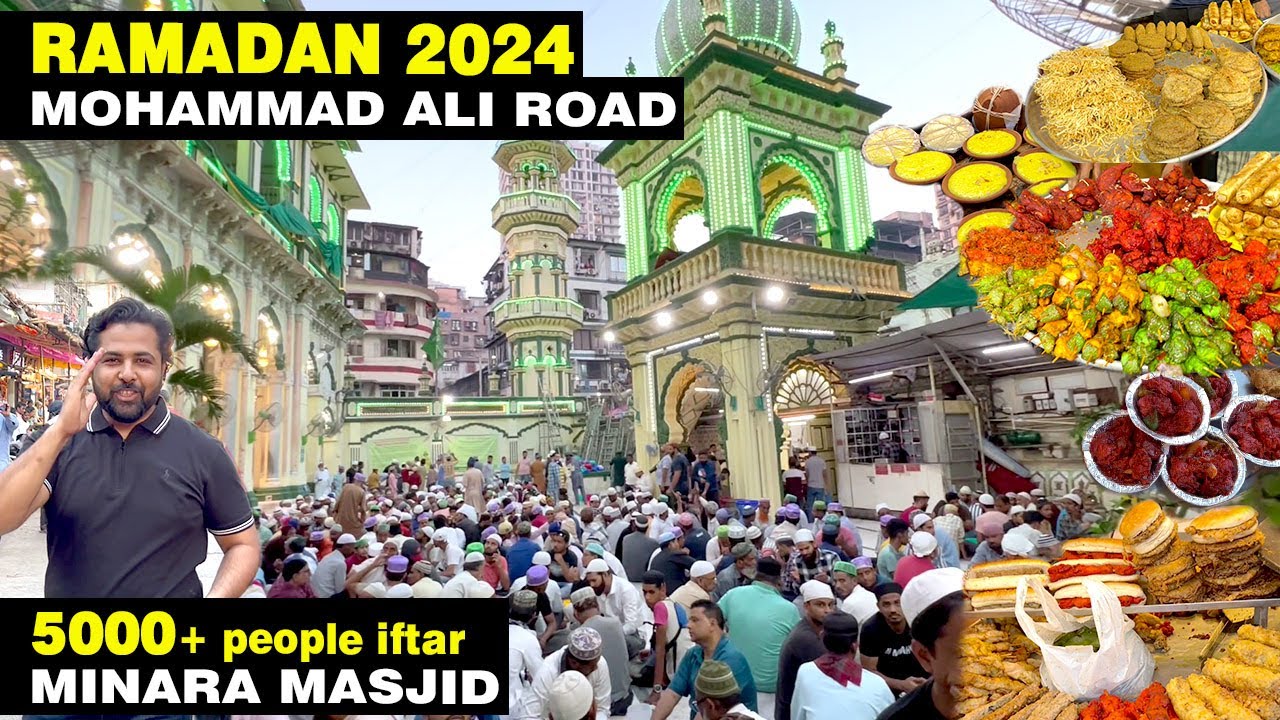 IFTARI AT MINARA MASJID MUMBAI | RAMADAN IN MOHAMMAD ALI ROAD MUMBAI ...