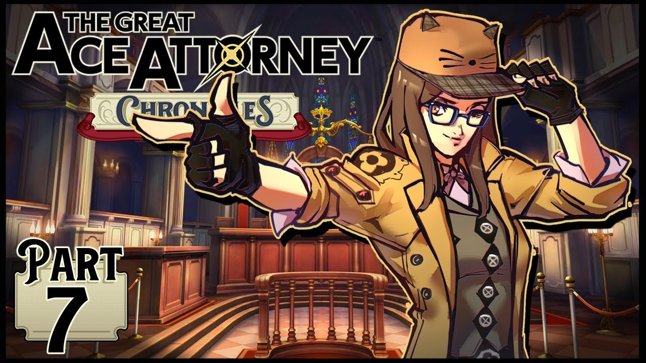 The Great Ace Attorney Chronicles First Playthrough ~ Part 7 - YouTube