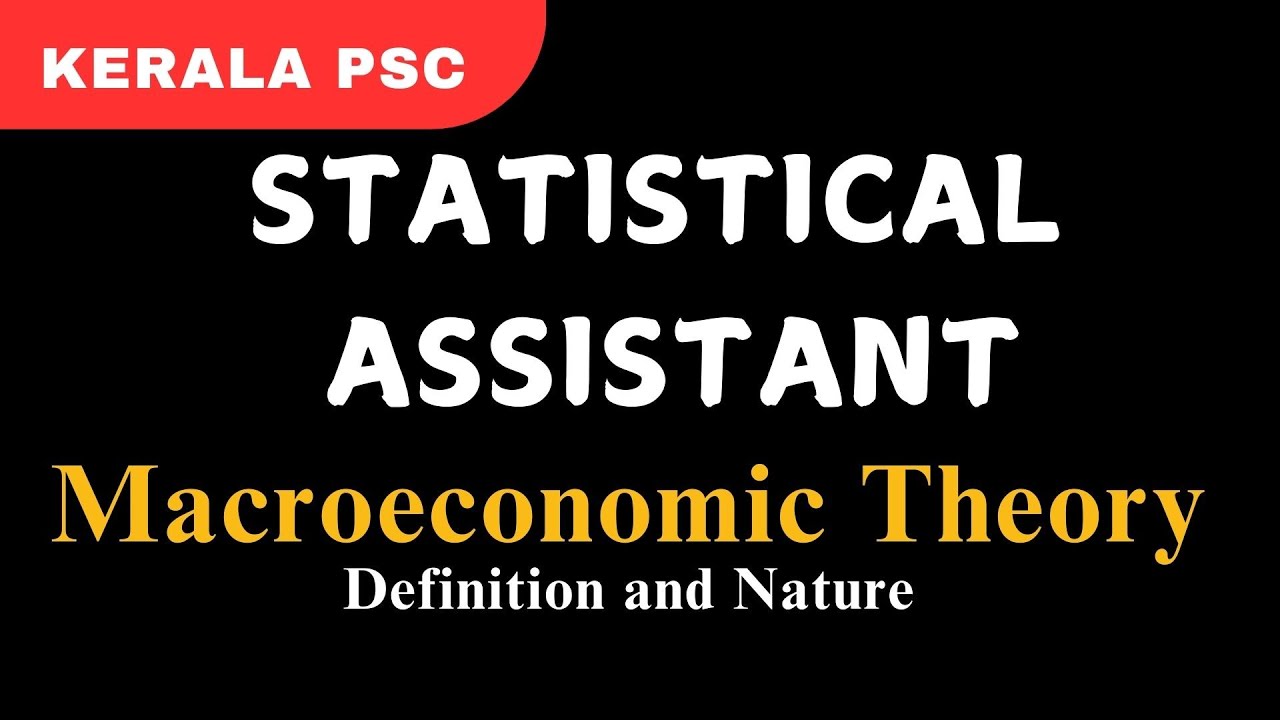 Macroeconomic Theory | Statistical Assistant Grade II | Kerala PSC Exam 2025 # ...