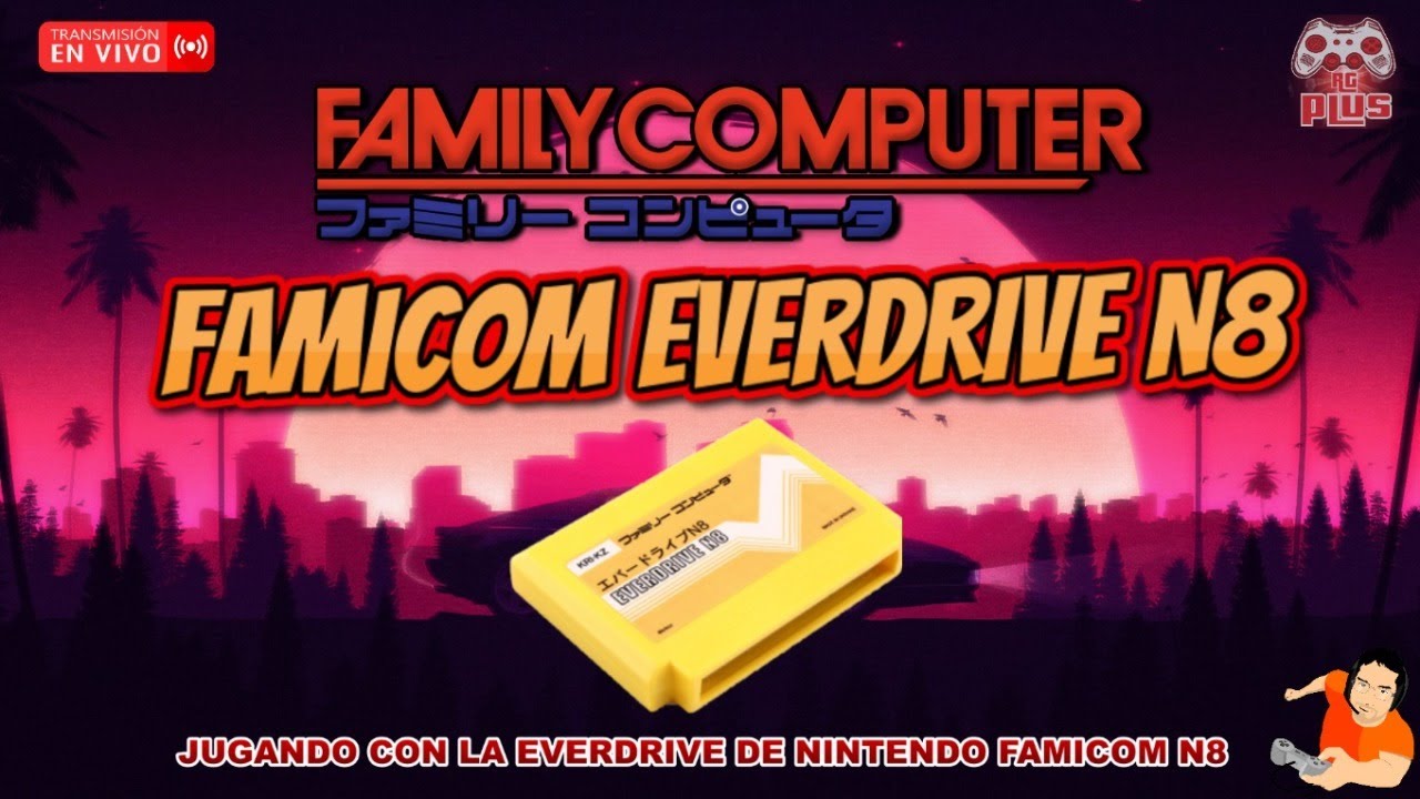 FAMICOM N8 EVERDRIVE | Versión China | Pruebas en vivo - YouTube