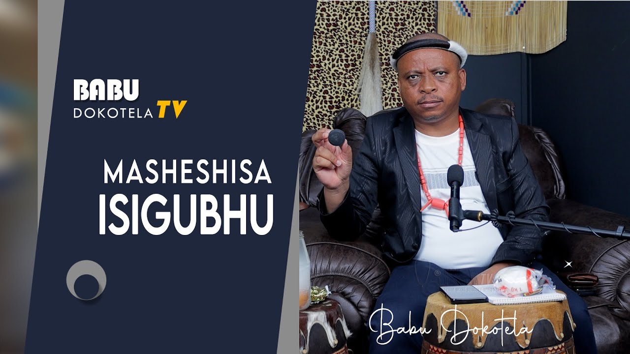 Babu Dokotela Tv Show | Masheshisa Isigubhu - YouTube