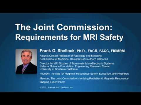 MRI SAFETY, Advanced MRI Safety Training and The Joint Commission ...