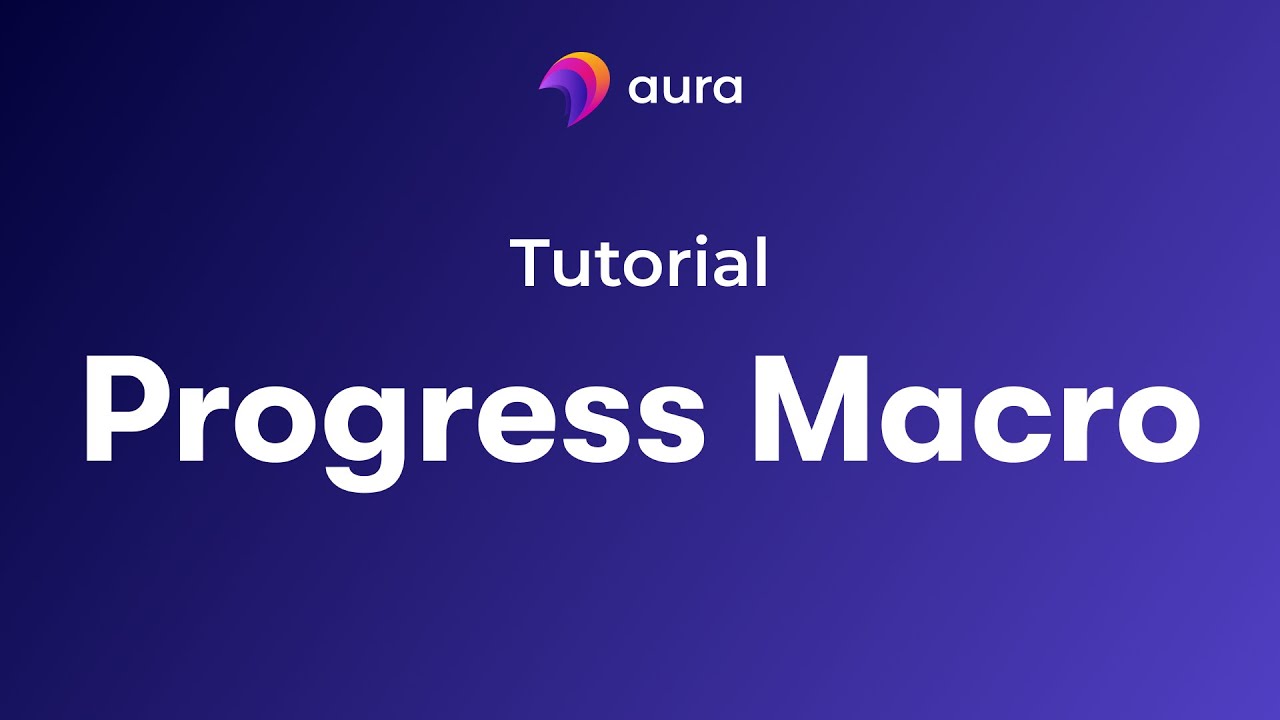 Progress in Confluence - How to use the Progress Macro | Aura for ...