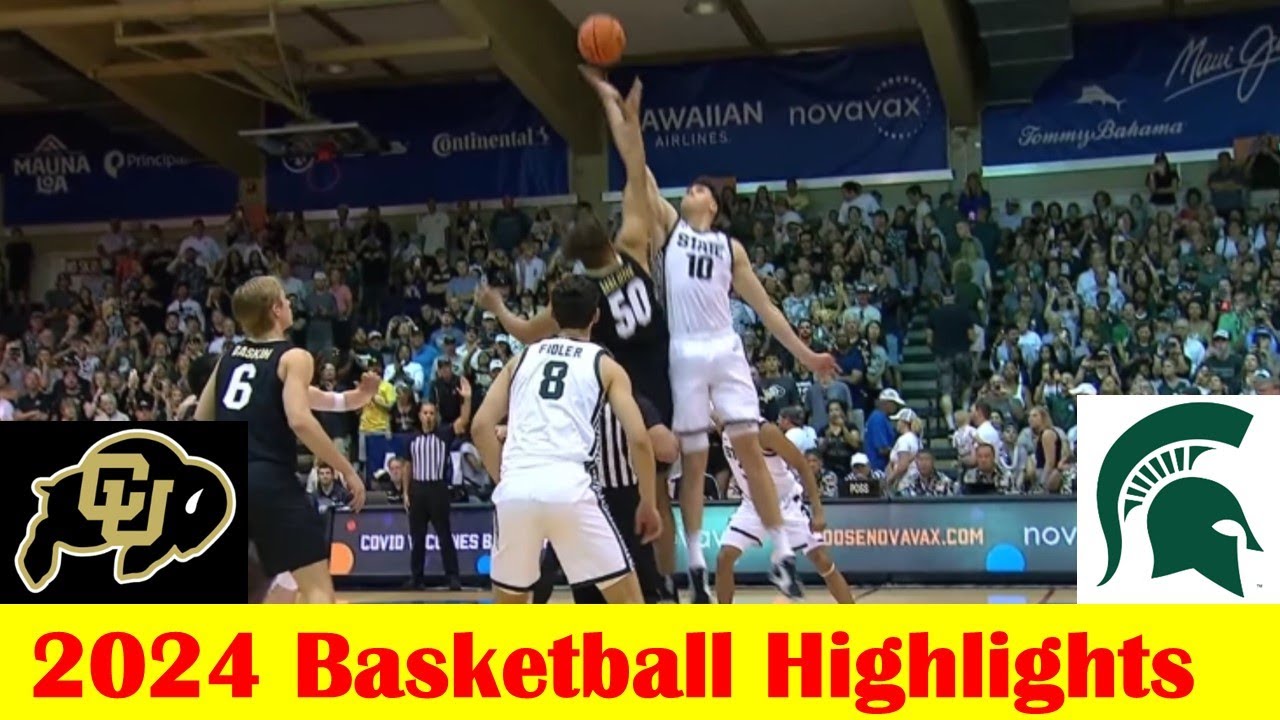 Colorado vs Michigan State Basketball Game Highlights 11 25 2024 - YouTube