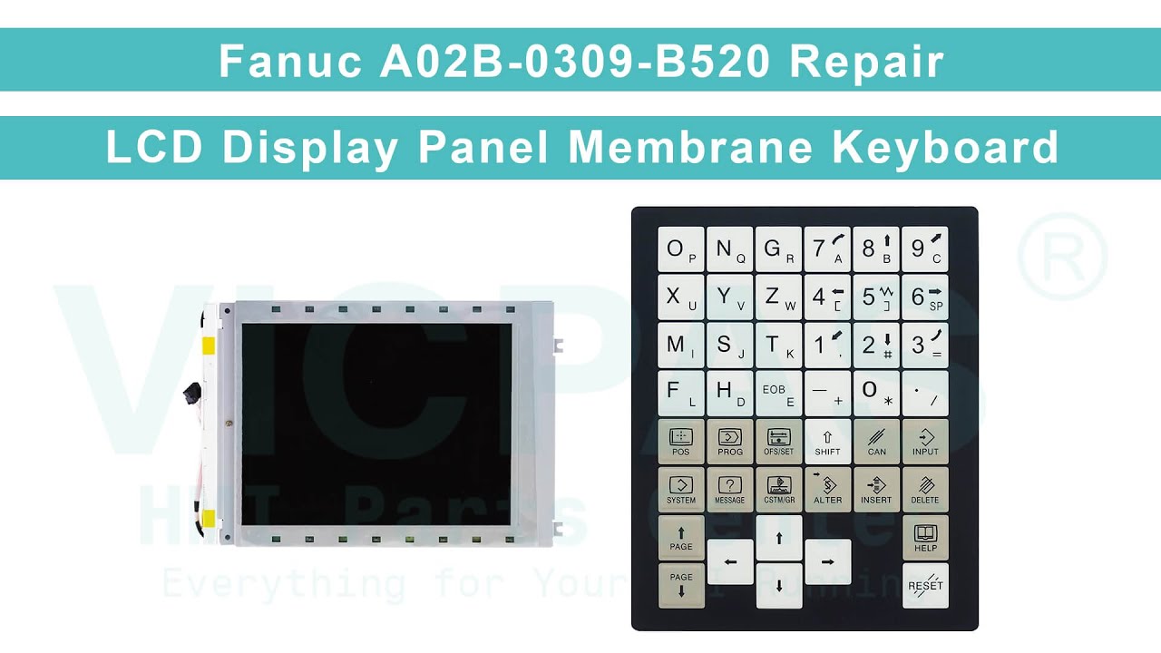 Fanuc A02B-0309-B520 LCD Screen Membrane Keyboard Replacement - YouTube