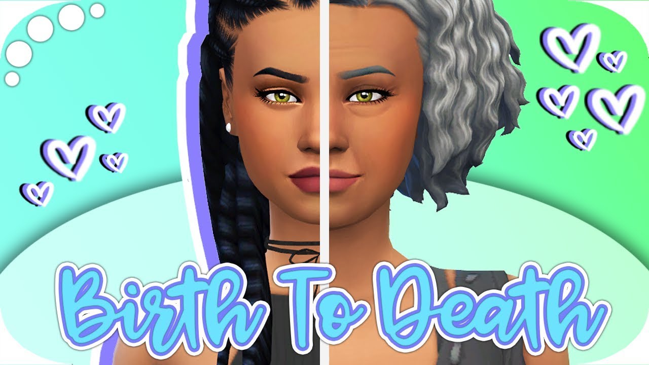 THE SIMS 4 // BIRTH TO DEATH – CREATE A SIM💜 - YouTube