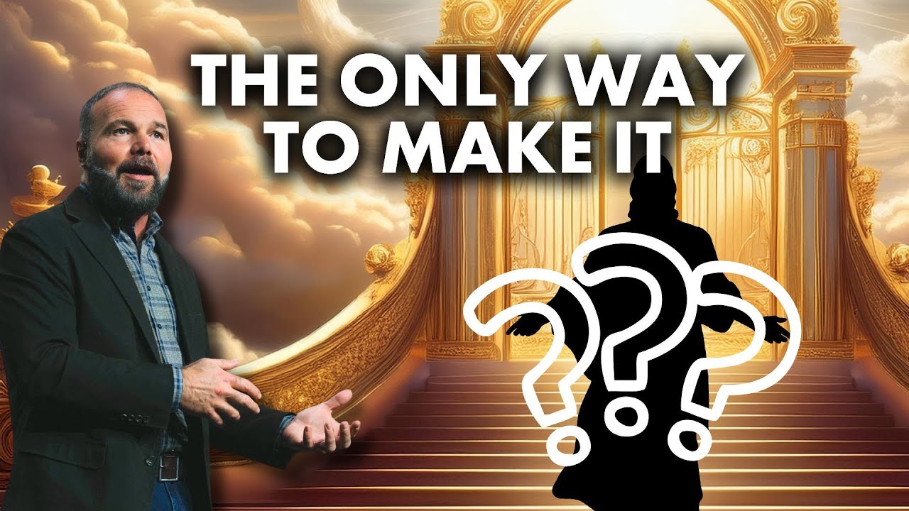 The Only Way To Make It Into Heaven - YouTube