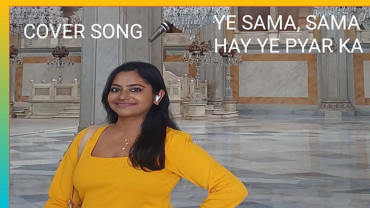 YE SAMA, SAMA HAY YE PYAAR KA 💞 | COVER SONG | RETRO SONG 🎤 - YouTube