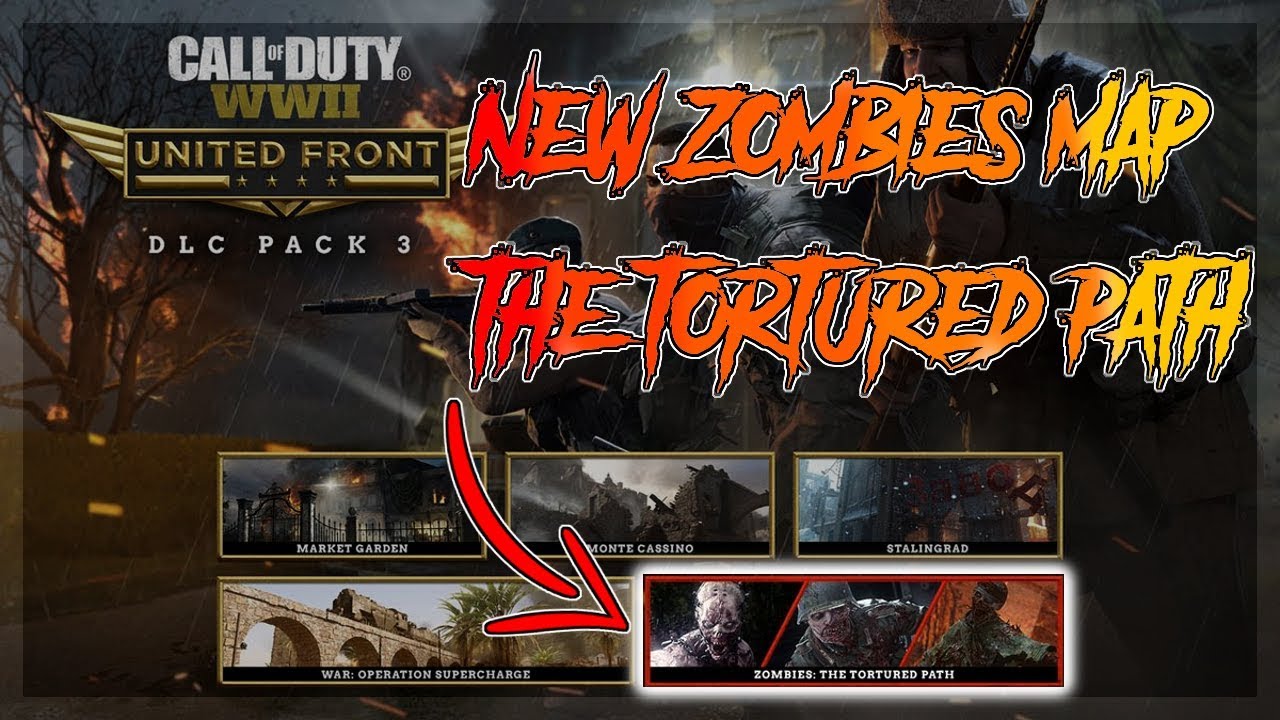 WW2 ZOMBIES "THE TORTURED PATH" NEW DLC 3 ZOMBIES MAP (ALL INFORMATION ...