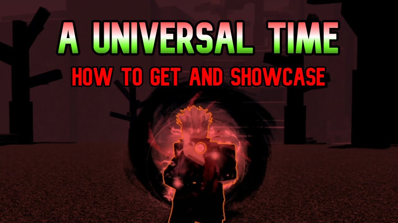 Showcase + How to get gojo in A universal time - YouTube
