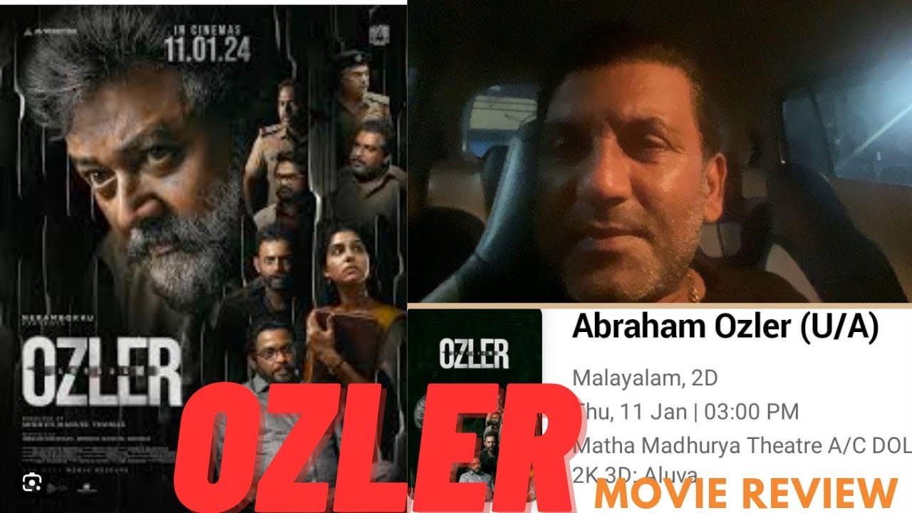 Ozler Malayalam Movie Review l New Malayalam Movie Abraham Ozler Update ...