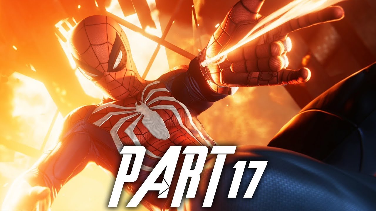 Spider-Man PS4 Gameplay Walkthrough Part 17 - INTO THE FIRE (Full Game) Marvel's Spider Man ...