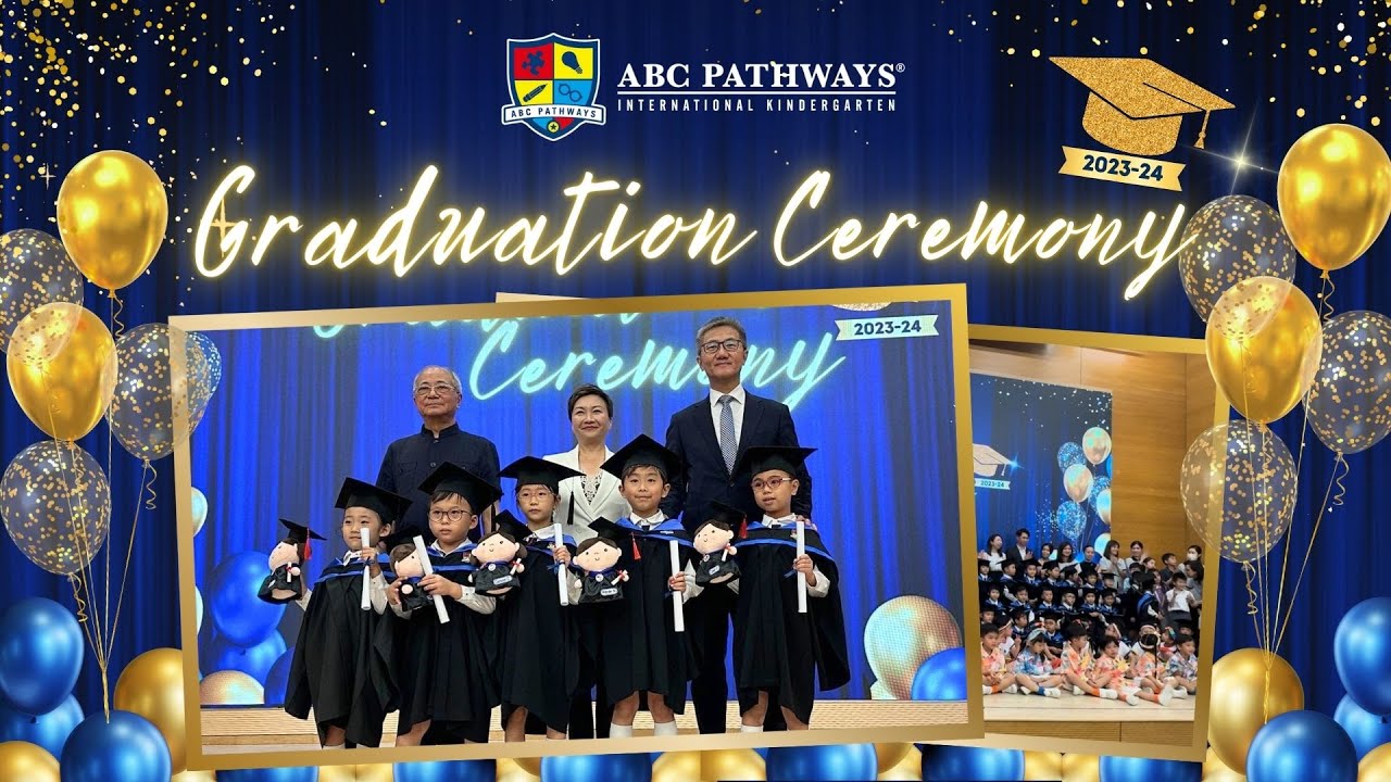 ABC Pathways International Kindergarten - 2023-24 Graduation Ceremony - YouTube