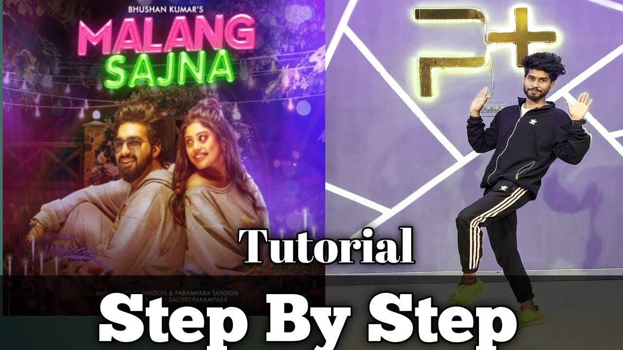 Malang Sajna song || Dance || Tutorial video || Sachet parampara || Easy Dance Step . - YouTube