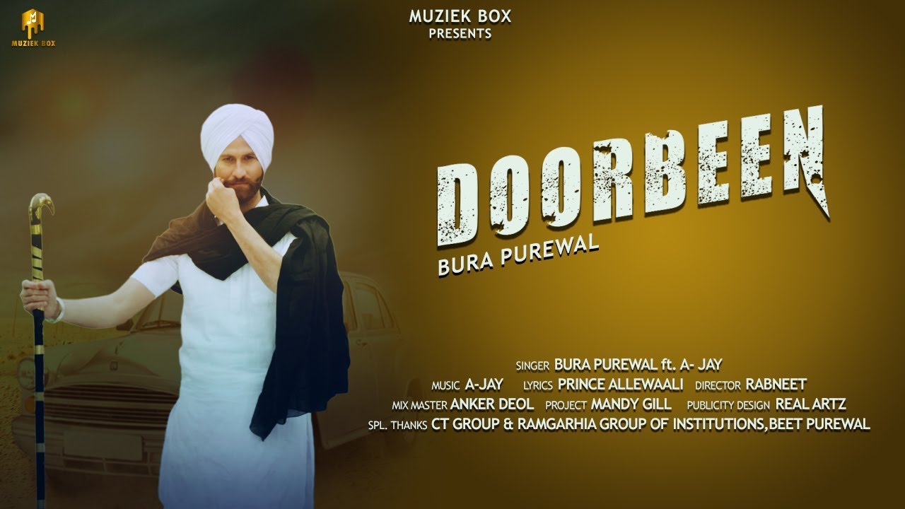 Doorbeen (Official Video) | Bura Purewal ft. A jay| Latest Punjabi Song ...
