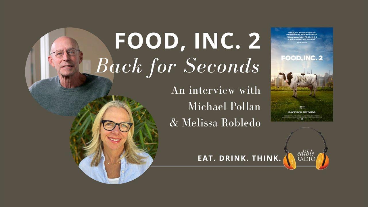 Food. Inc. 2: Michael Pollan and Melissa Robledo are Back for Seconds - YouTube