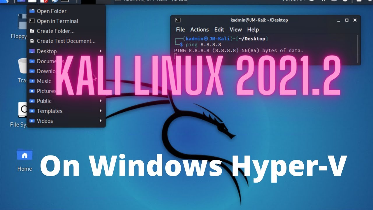 How to Install Kali Linux 2021.2 on Hyper-V On Windows (2022) (Kali ...