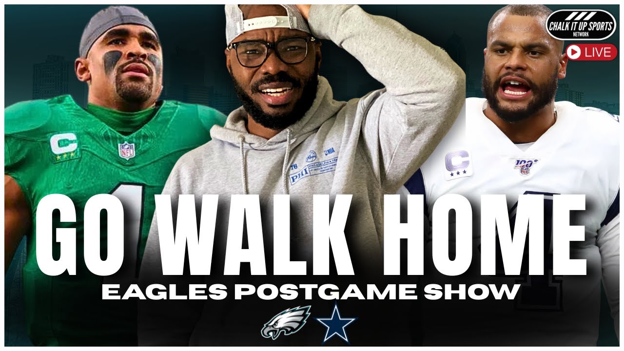 Eagles Blow 21 Point Lead Vs. Cowboys | Eagles Postgame | Chalk It Up ...
