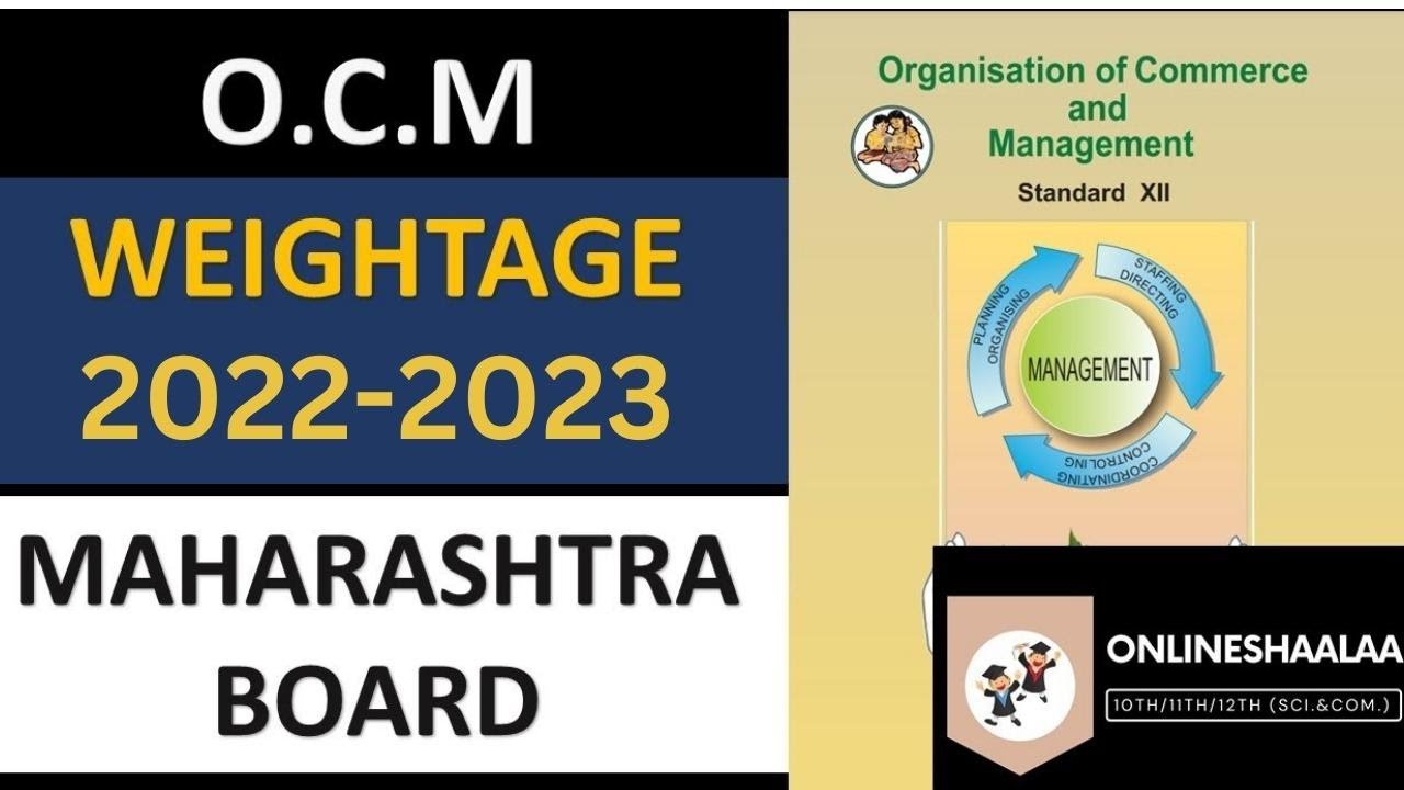 12th OCM Chapter Wise Weightage 2022-23 | Maharashtra board | HSC Board ...
