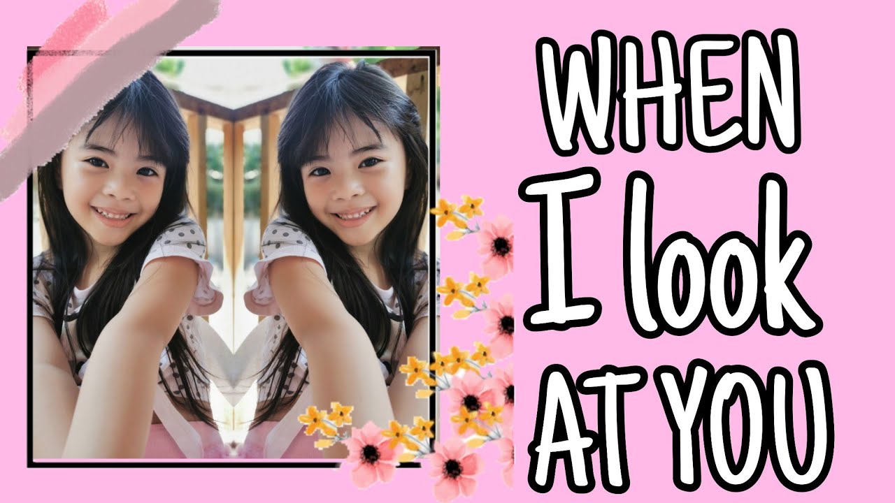 When i look at you | by Chelsea Cornel - YouTube