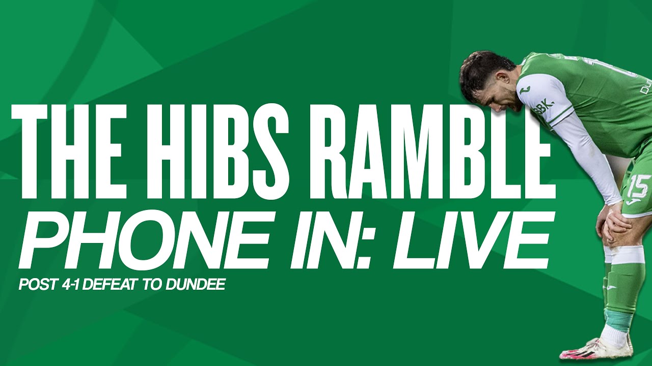 The Hibs Ramble - Phone In: Live - YouTube