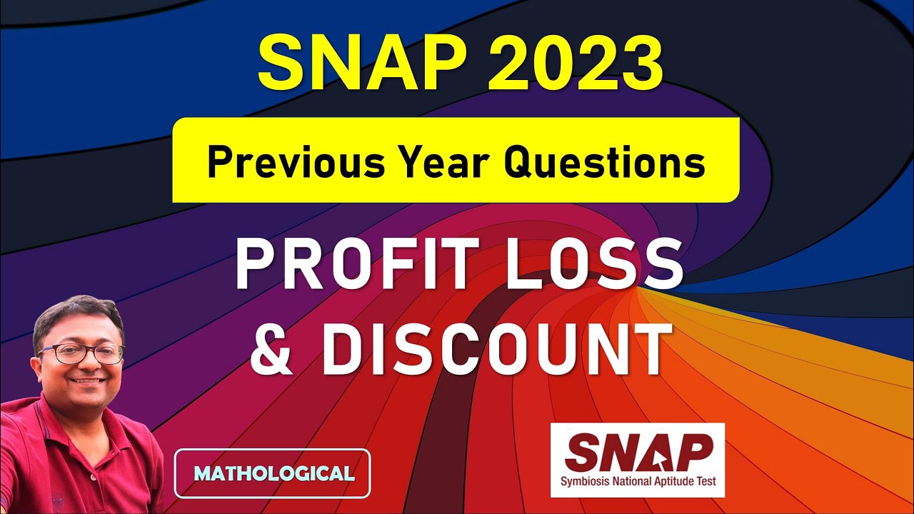 SNAP 2023 Prep Booster || Profit Loss and Discount | SNAP Previous Year ...