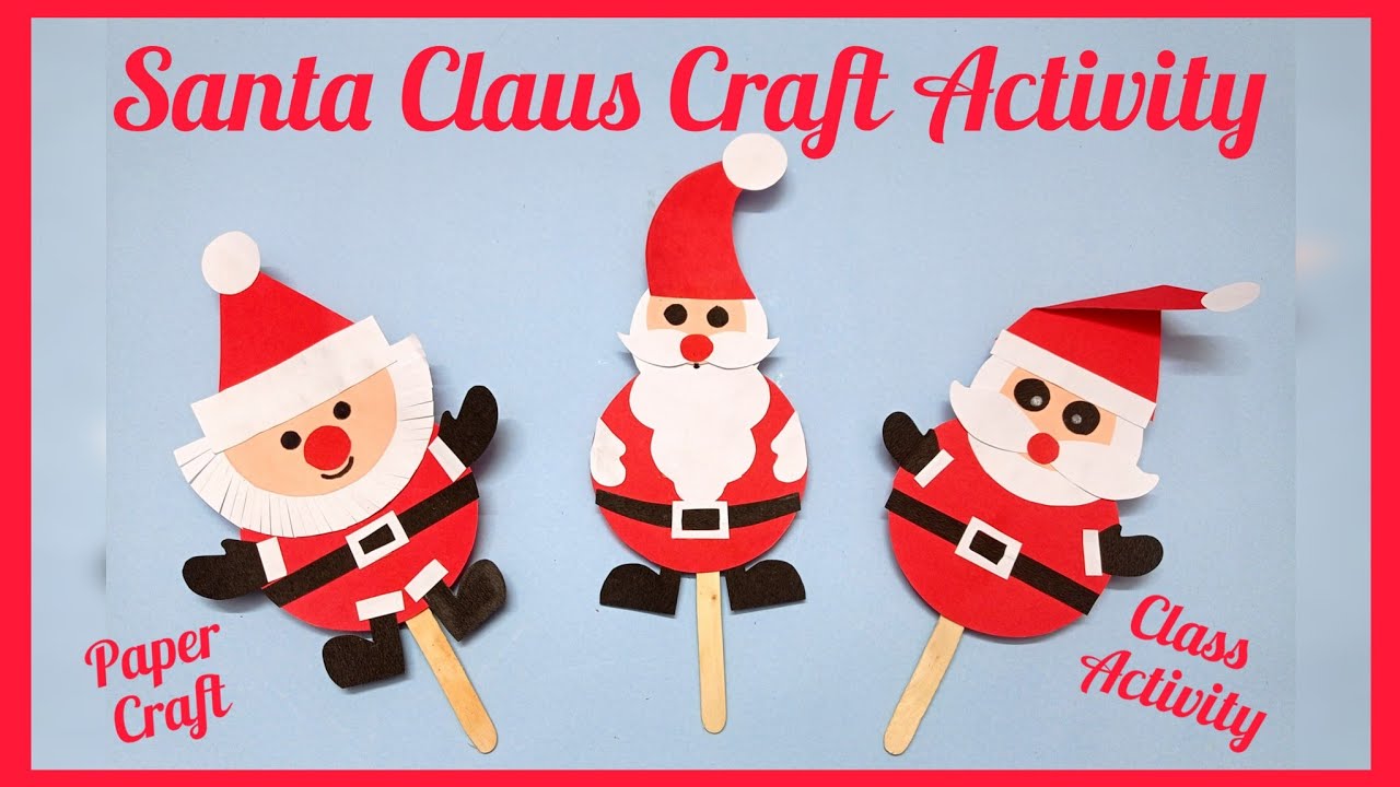 3 Easy Santa Claus Making with Paper 🤶🤶// Christmas Decorations//Paper ...