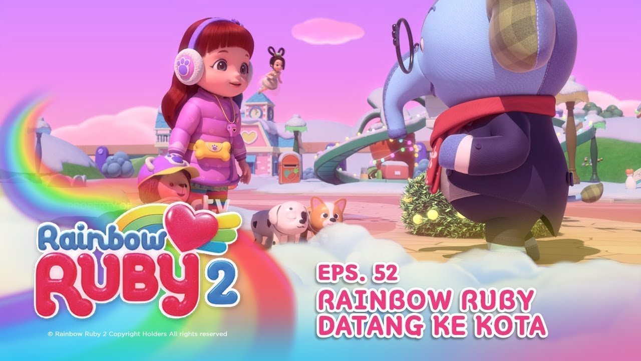 🌈 Rainbow Ruby RTV 🌈 : Rainbow Ruby Datang Ke Kota || Season 2 - YouTube