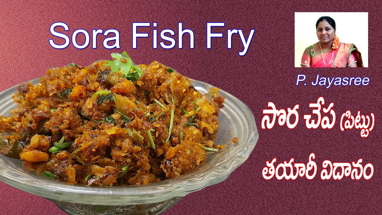Sora pittu kura in telugu // Sora chapa curry // Shark Fish Fry // by ...
