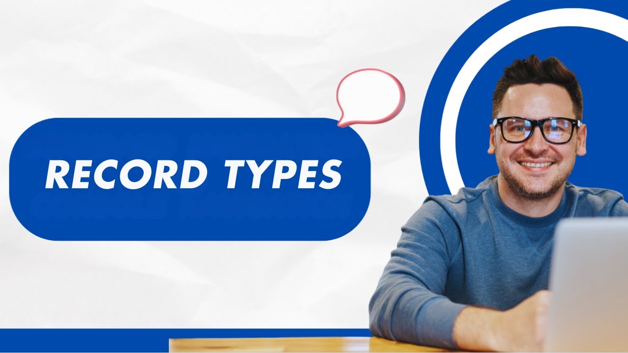 Salesforce Record Types Explained in 10 Minutes | Real-Time Examples 🔥 ...