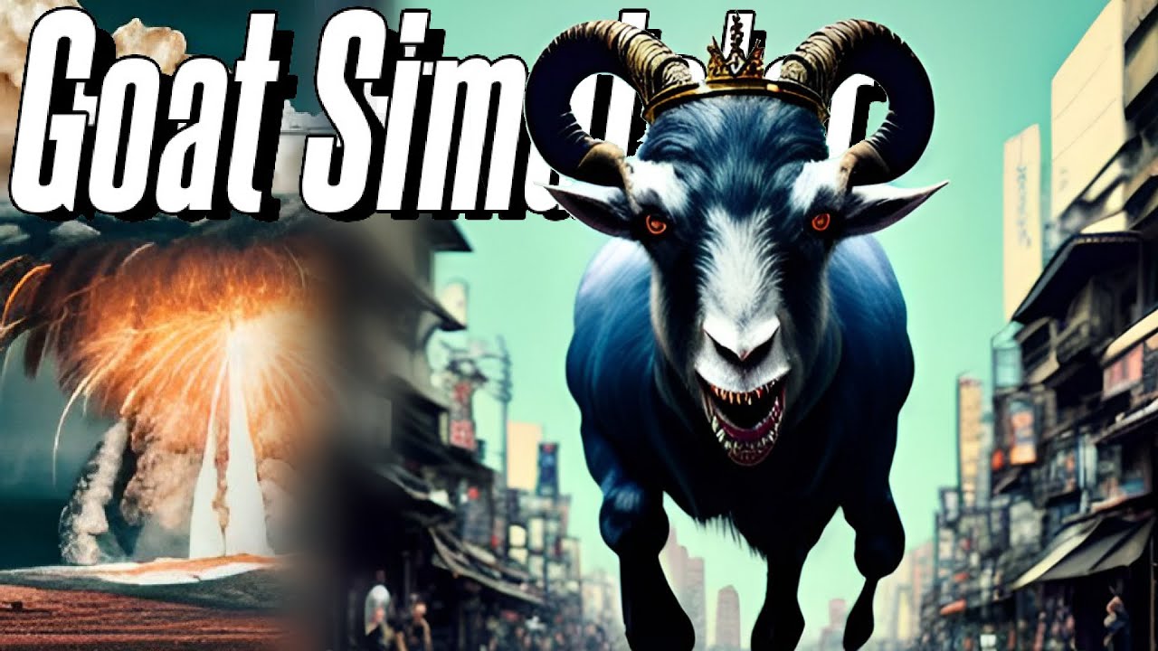 For I am the Ultimate Goat! - Goat Simulator - YouTube