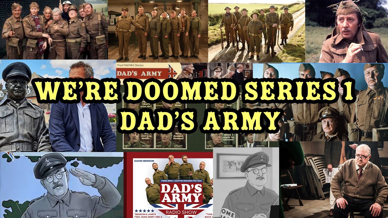 We're Doomed Series 1 Episode 1 : Dad's Army series 1 episode 1 - YouTube