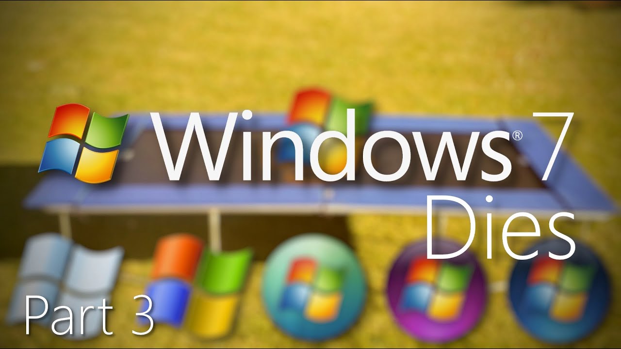 (OLD AND OUTDATED) Windows 7 Dies Part 3: Country Walk - YouTube