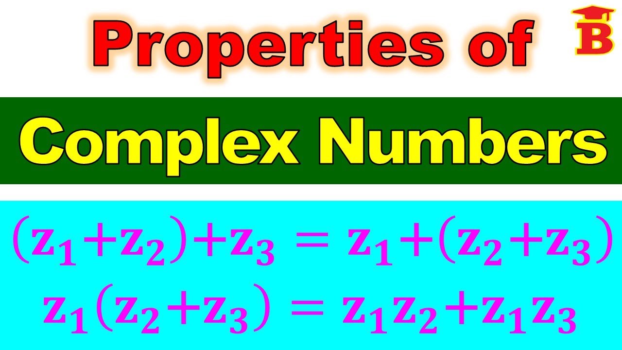 Associative and Distributive Properties of Complex Numbers - YouTube