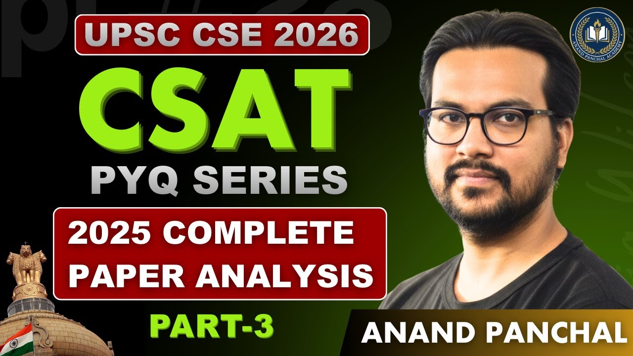 How to Clear UPSC CSAT 2026? PYQ Series | 2025 CSAT COMPLETE ANALYSIS ...