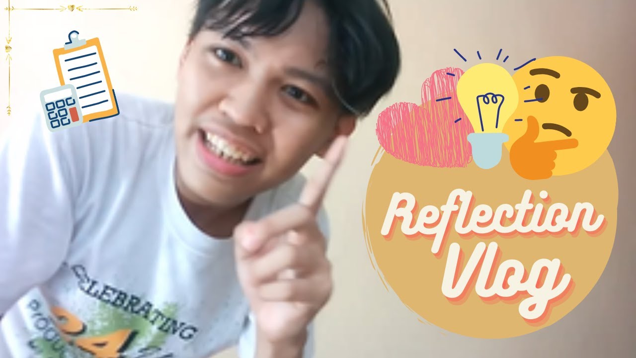 REFLECTION VLOG | ADRIAN OROPESA - YouTube