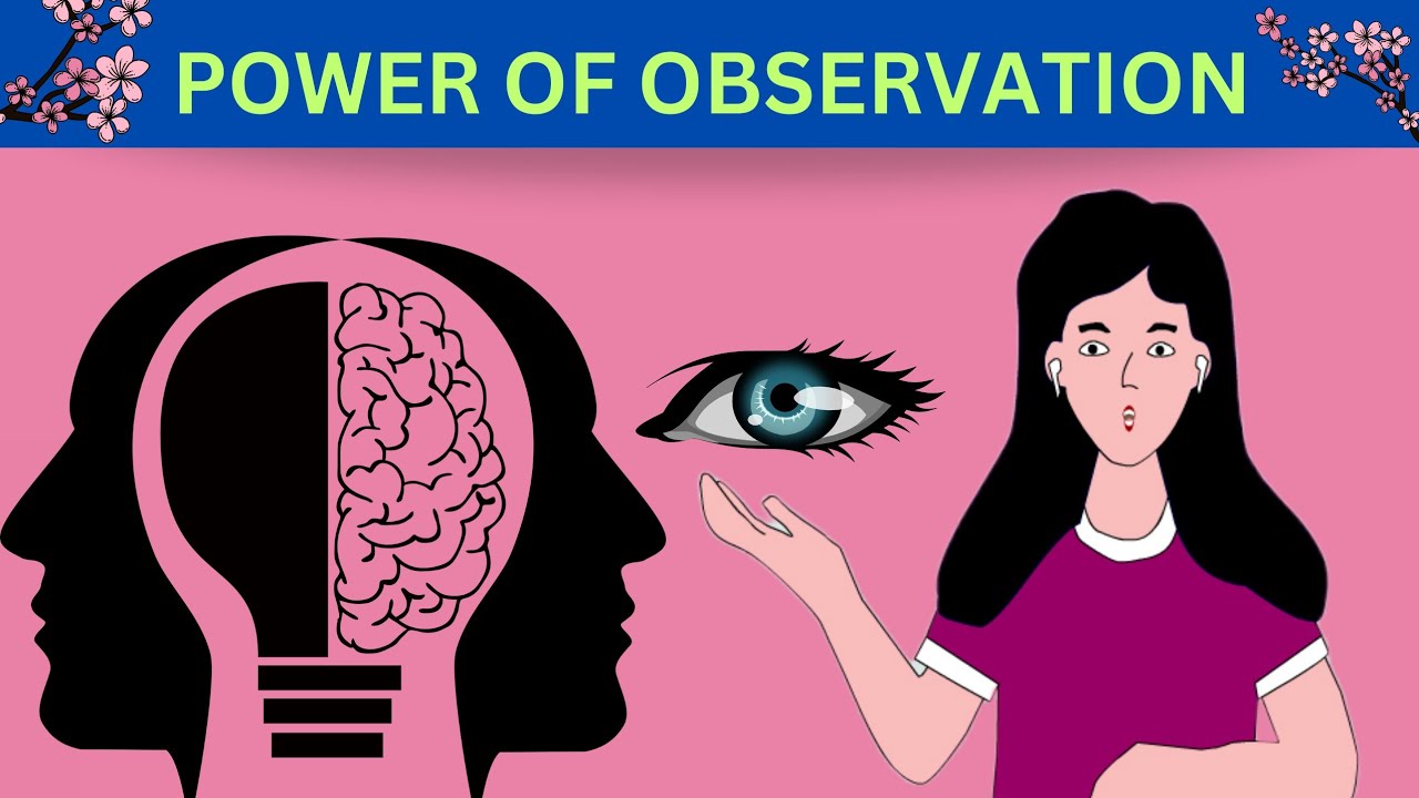 Power of Observation | How to Increase Power of Observation ...