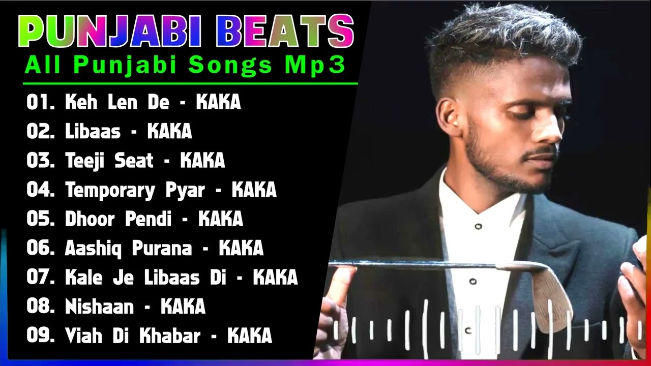 KAKA All Songs | Audio Jukebox 2021 | Keh Len De | Temporary Pyar ...