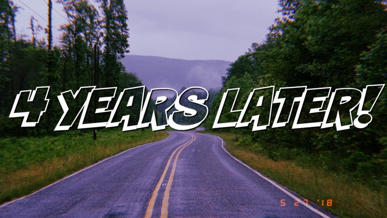 4 YEARS LATER! - YouTube
