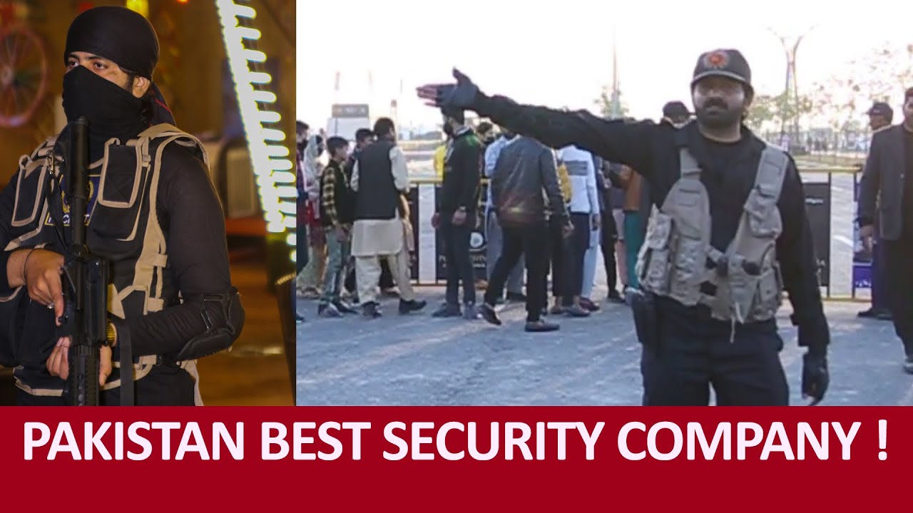 BEST Security Company || Pakistan No 1 Security Company || Best ...