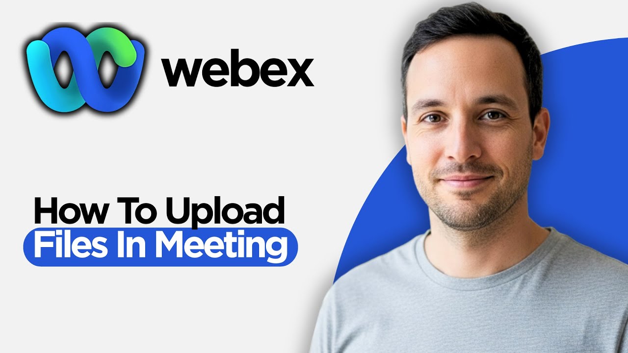 How to Upload Files In Webex Meeting (2026 Full Guide) - YouTube